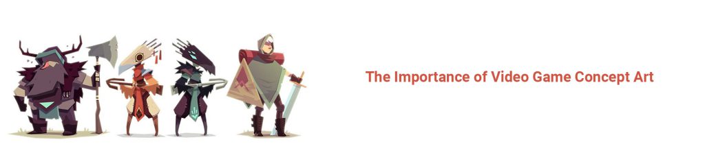 Why Video Game Concept Art is so Important - Juego Studio