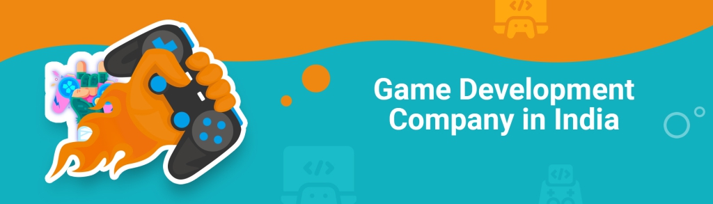 Best Game Development Companies in India 2023 - Juego Studio